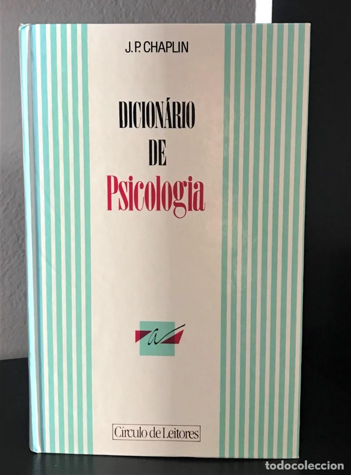 DICIONÁRIO DE PSICOLOGIA – J. P. CHAPLIN – CÍRCULO DE LEITORES ...