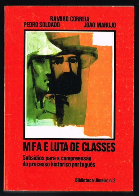 MFA E LUTA DE CLASSES – SUBSÍDIOS PARA A COMPREENSÃO DO PROCESSO ...